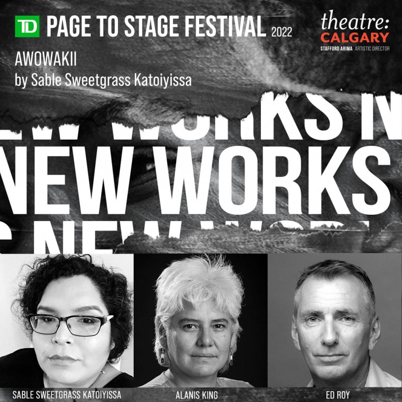 TD Page to Stage Returns with AWOWAKII | Theatre Calgary